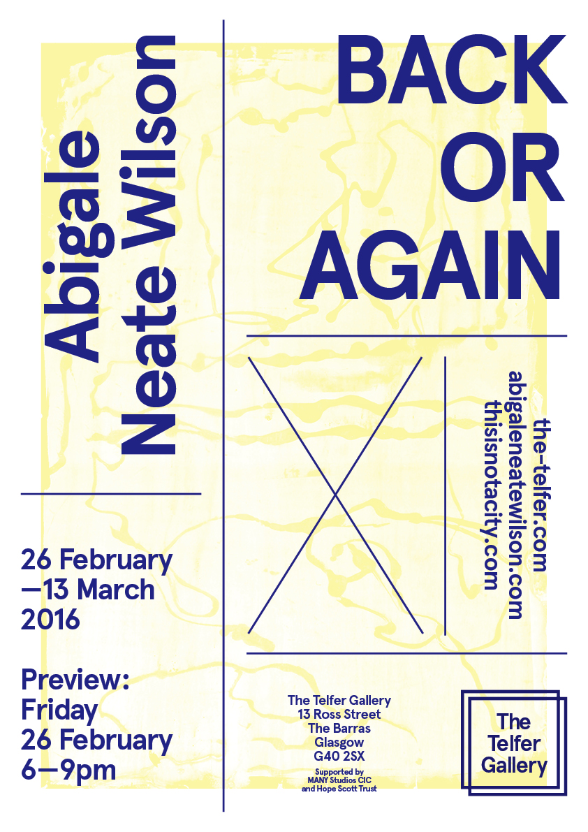 Abigale Neate Wilson / BACK OR AGAIN